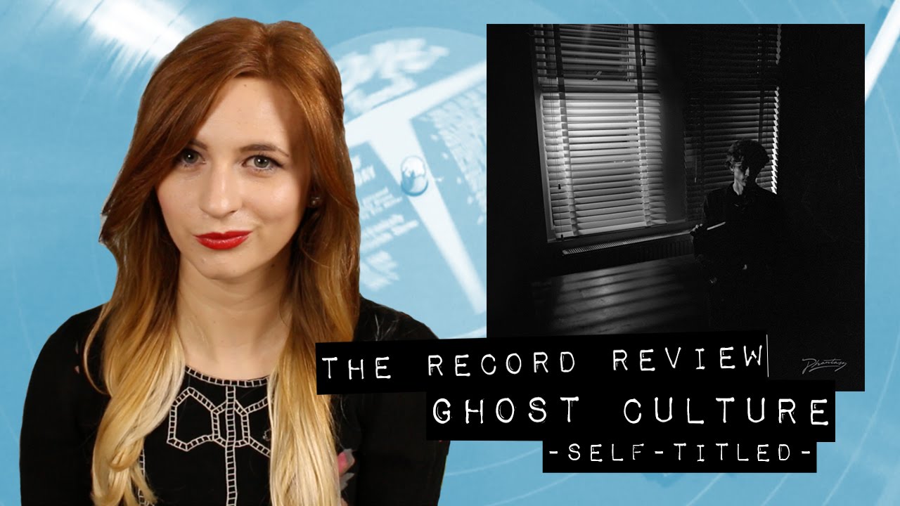 Ghost Culture [self-titled] (The Record Review) - YouTube