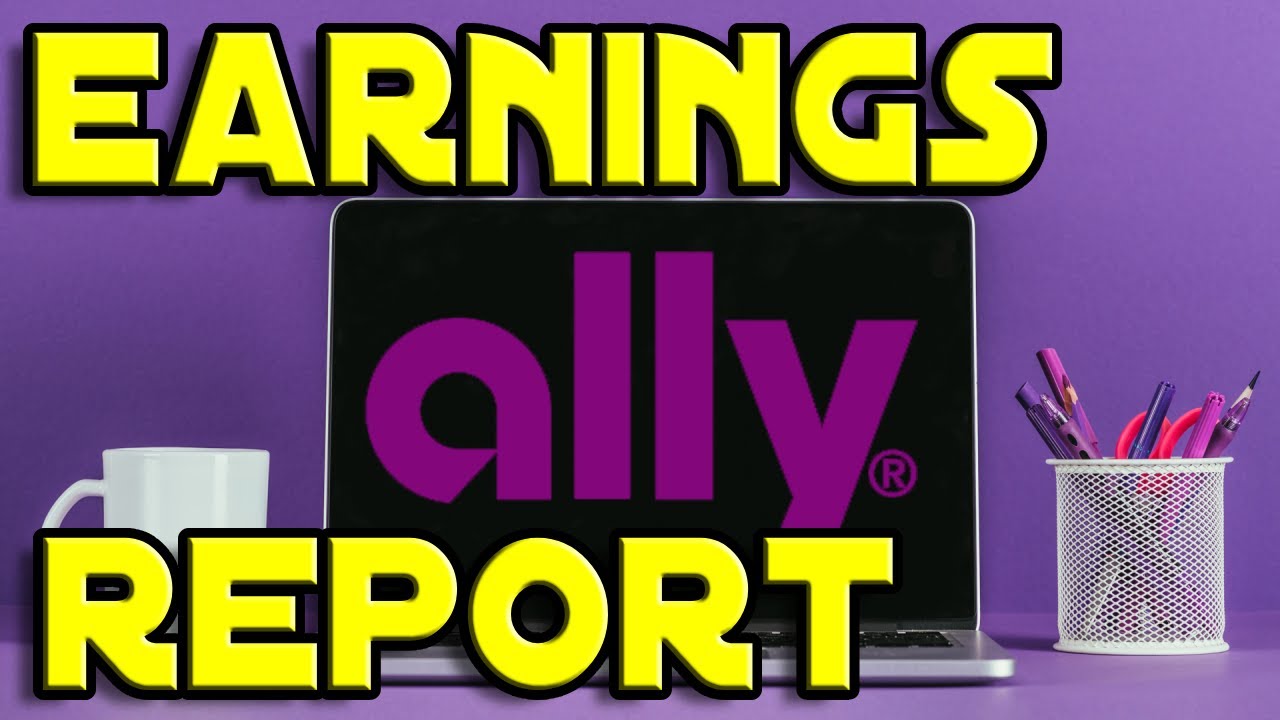 Ally Financial Inc. ($ALLY) Earnings Report | IS THERE POTENTIAL? - YouTube