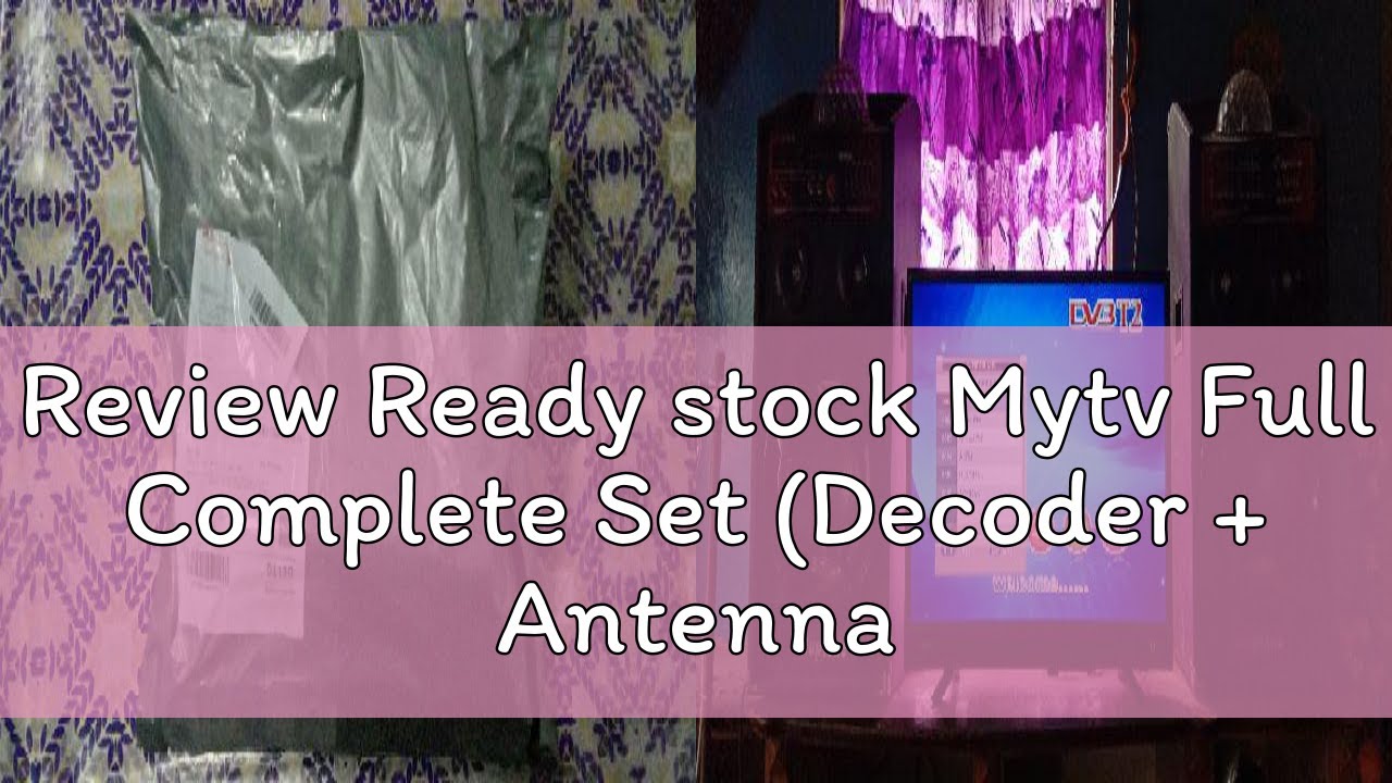 Review Ready stock Mytv Full Complete Set (Decoder + Antenna TDT-5E ...