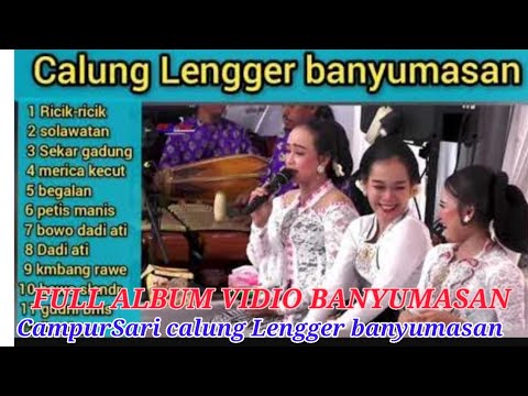 FULL ALBUM VIDIO CALUNG LENGGER BANYUMASAN - YouTube