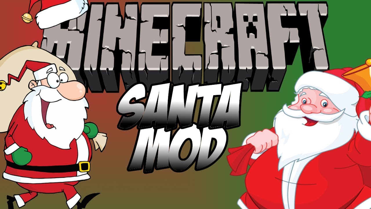 Minecraft Mod: SANTA MOD (Meet Santa, Ride Reindeer, BE SANTA) - YouTube