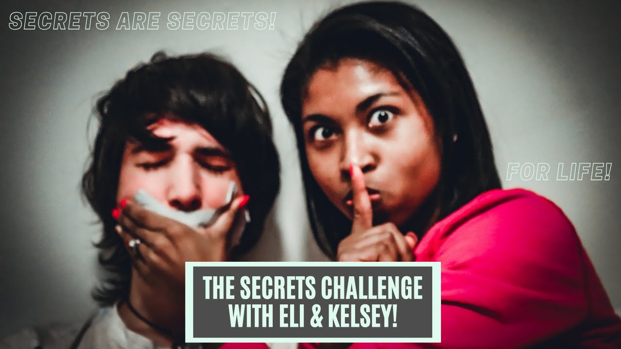 Secret Telling Challenge with Eli & Kelsey 🤣 - YouTube