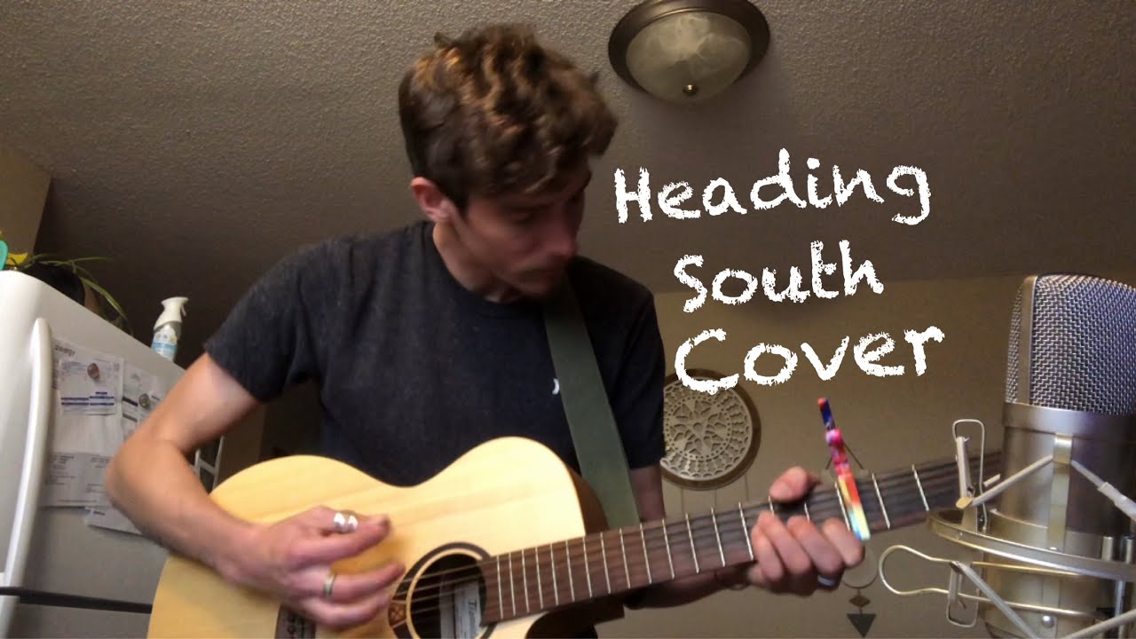 HEADING SOUTH ZACH BRYAN COVER YouTube heading-south-zach-bryan-cover-youtube