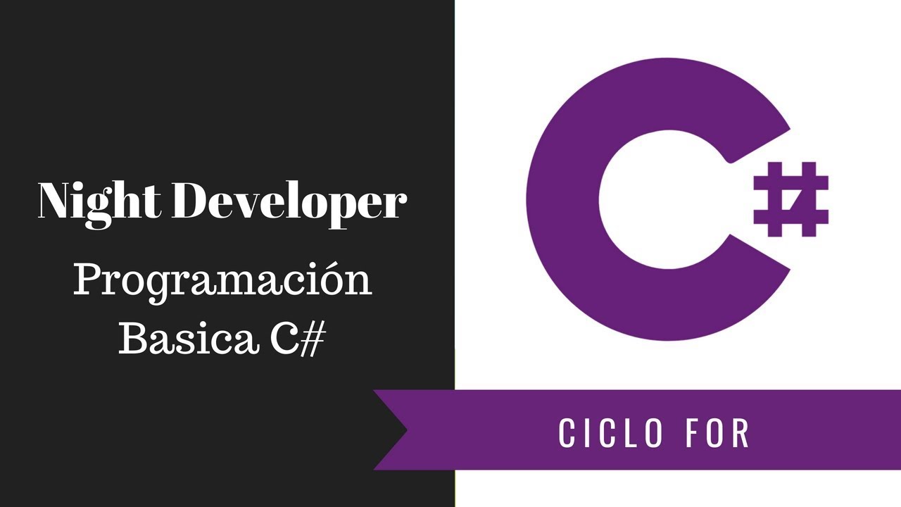 Programación Basica - Ciclo For - YouTube