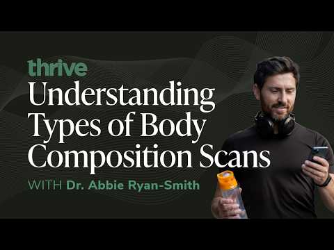 DEXA Scan vs Other Body Composition Tests | Dr. Abbie Smith-Ryan