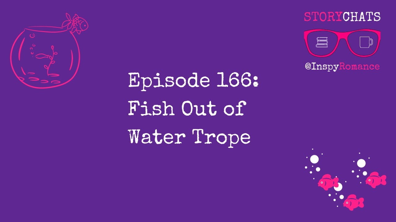 Episode 166: Fish Out of Water Trope - YouTube