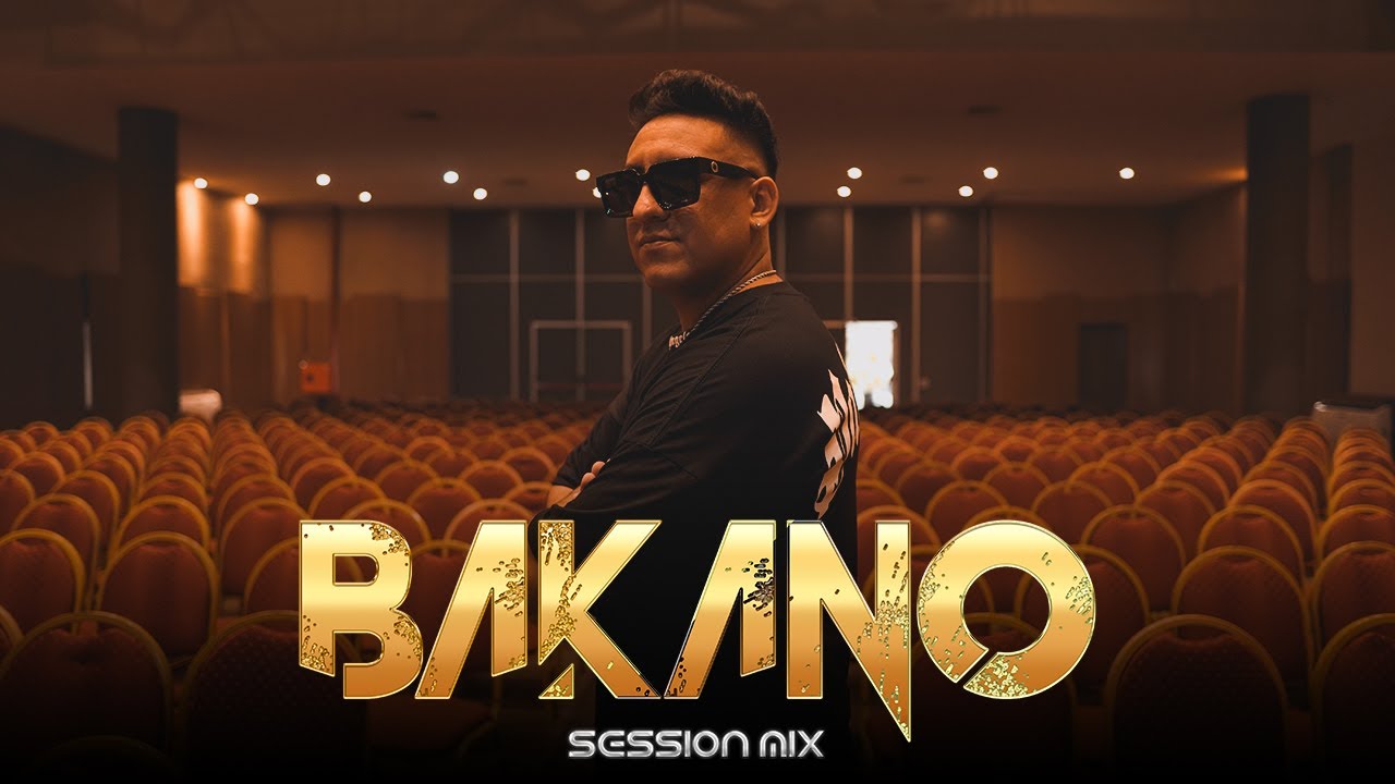Bakano - Session mix (video oficial) - YouTube
