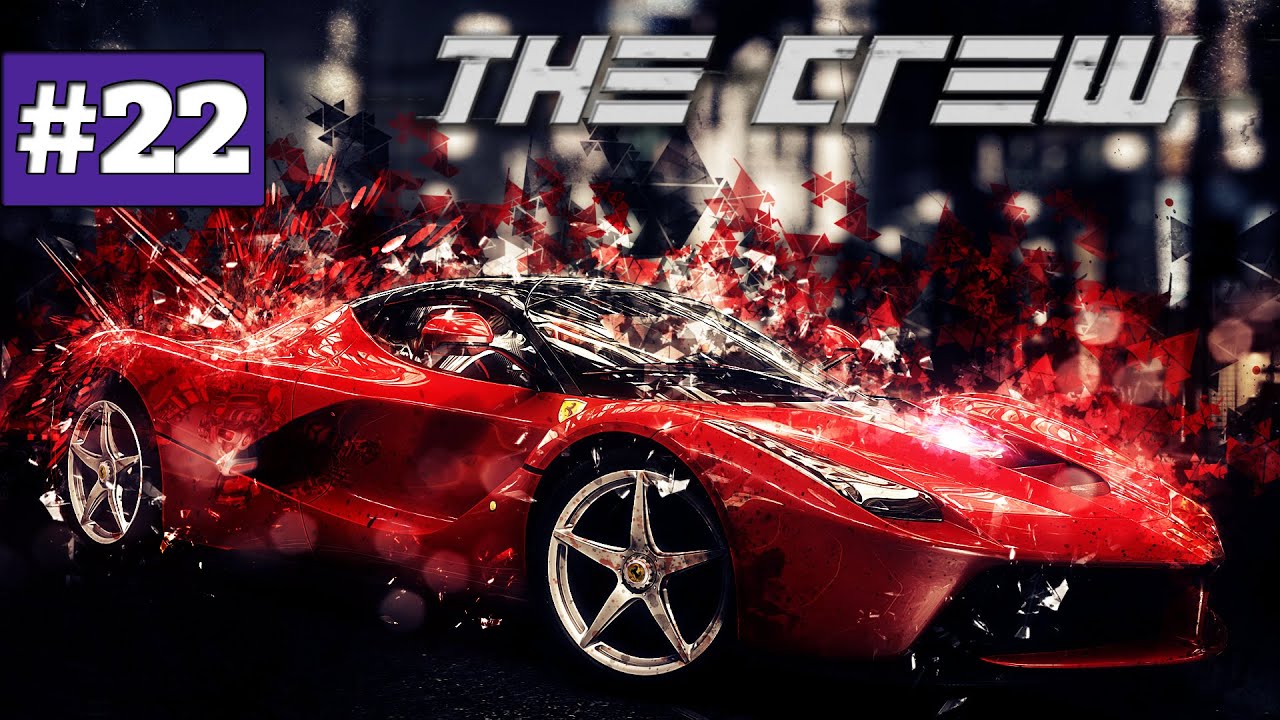 Прохождение The Crew - #22 - YouTube