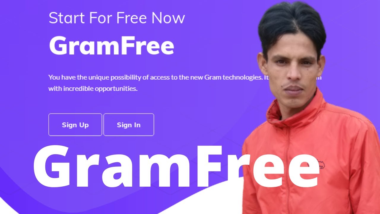 Gram Free Project Gram is an advanced money Long Time 2021 - YouTube