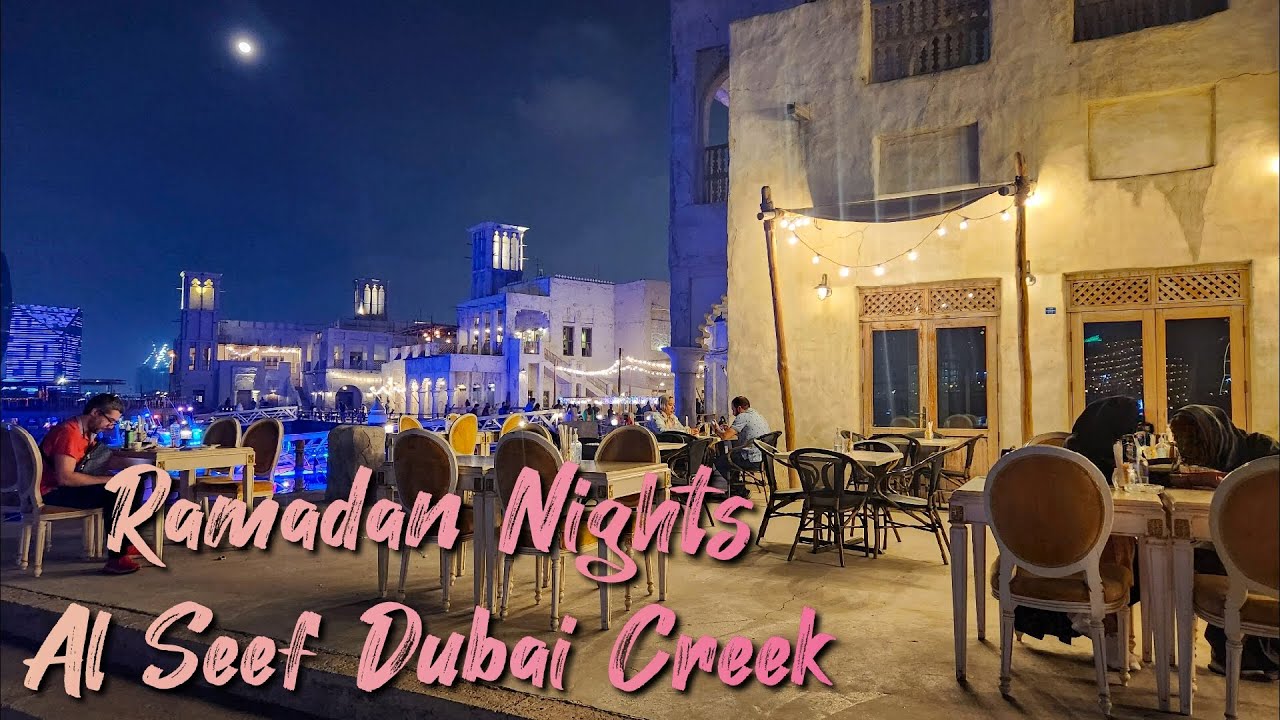 Al Seef | Ramadan Art Night, Lights and Market | Ramadan In Dubai ...