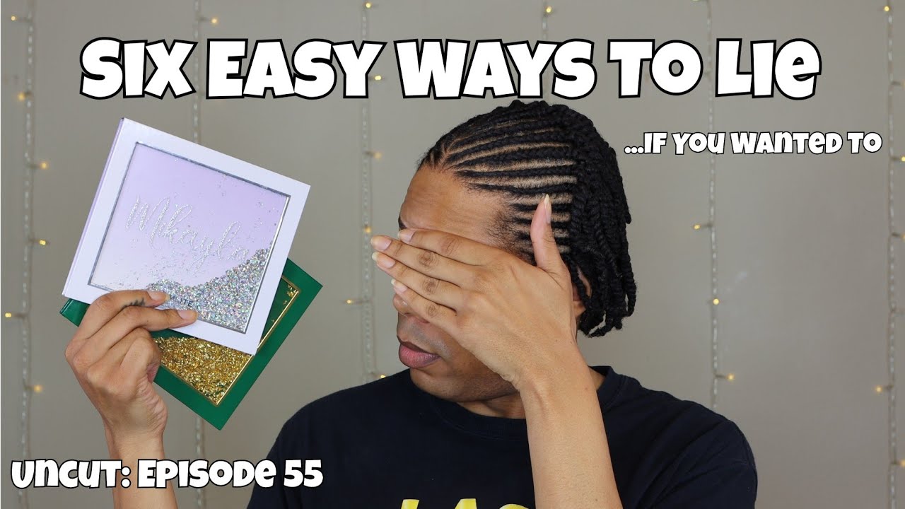 Six Easy Ways To Lie - YouTube