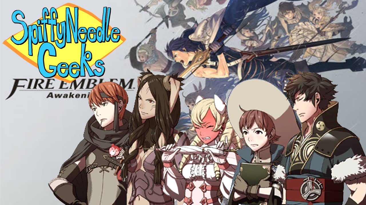 SpiffyNeedleGeeks Discussion: The Fire Emblem Awakening Cast (Part 4 ...