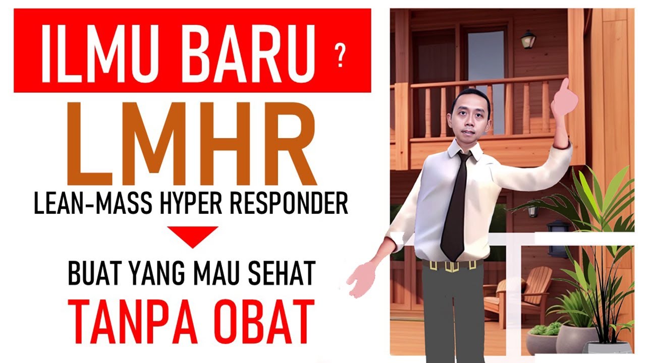 Kelompok Lean-Mass Hyper-Responder (LMHR), Metabolisme Gampang Error & Gampang Gemuk-Keganggu ...