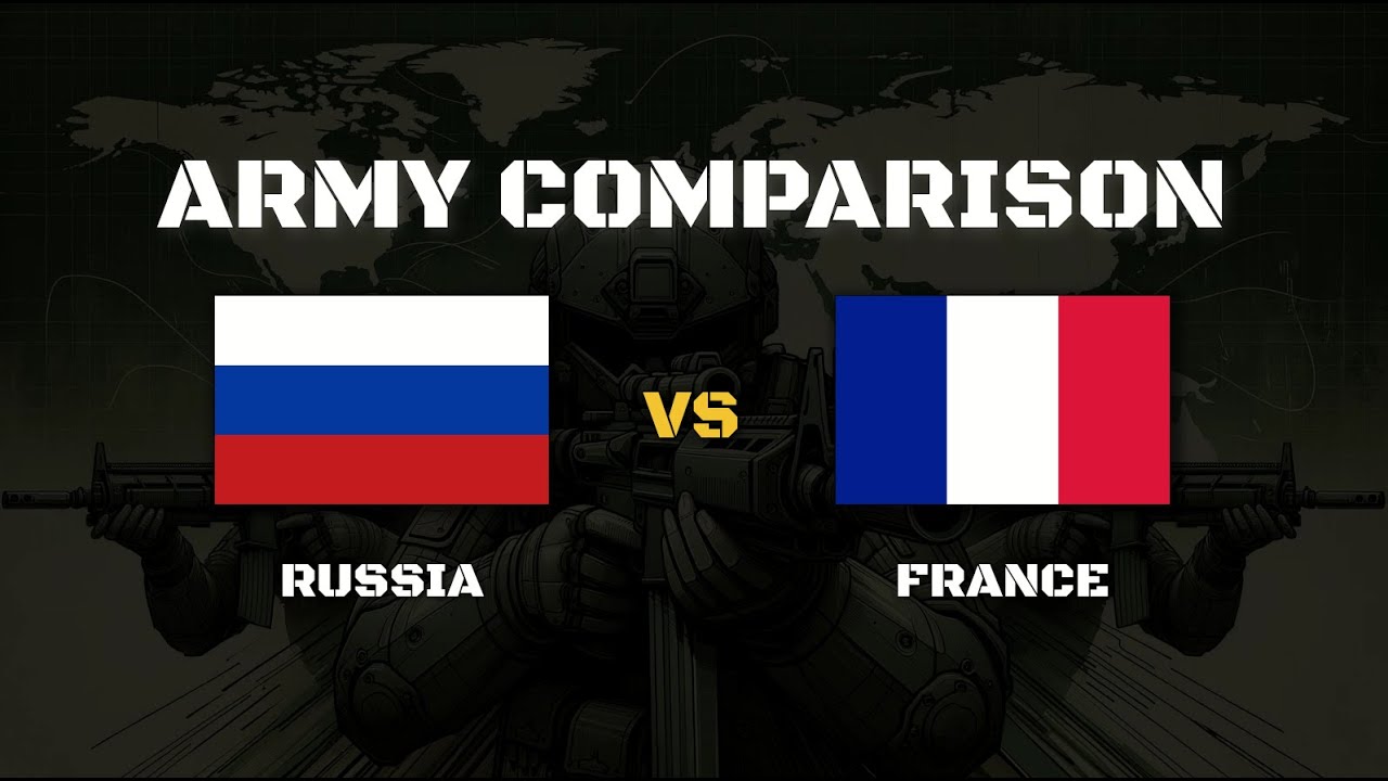 Army Comparison - Russia vs France - YouTube