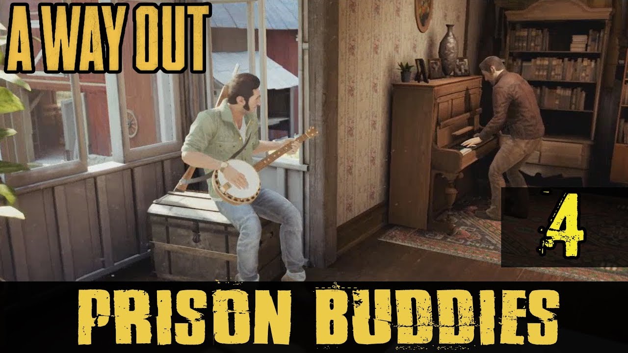 [4] Prison Buddies - A Way Out (Co-op Gameplay with Dane) - YouTube