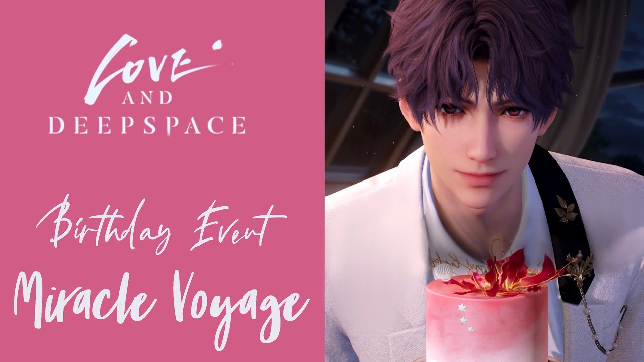 Rafayel’s Birthday Event | Miracle Voyage | Full Event Story | Love and Deepspace - YouTube