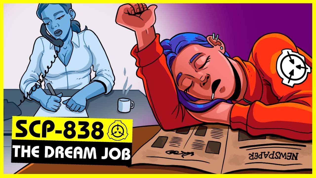 SCP-838 | The Dream Job (SCP Orientation) - YouTube