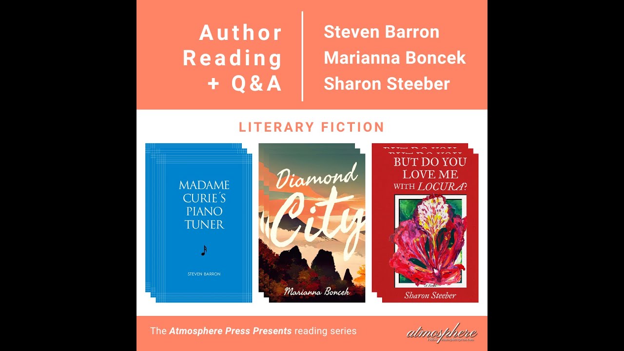 Atmosphere Press Presents: Literary Fiction with Steven Barron ...
