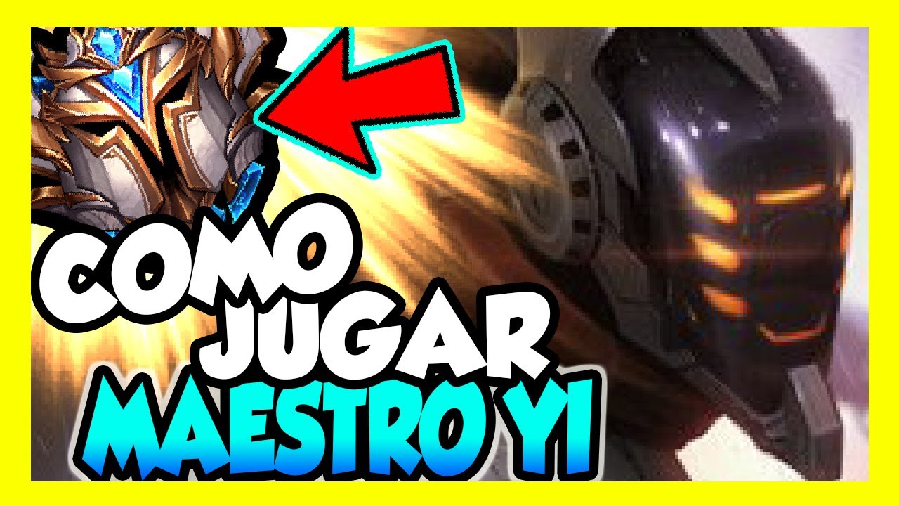 👍 MAESTRO YI S9 JUNGLA | (GAMEPLAY - CÓMO JUGAR CON YI) | GUÍA - RUNAS ...