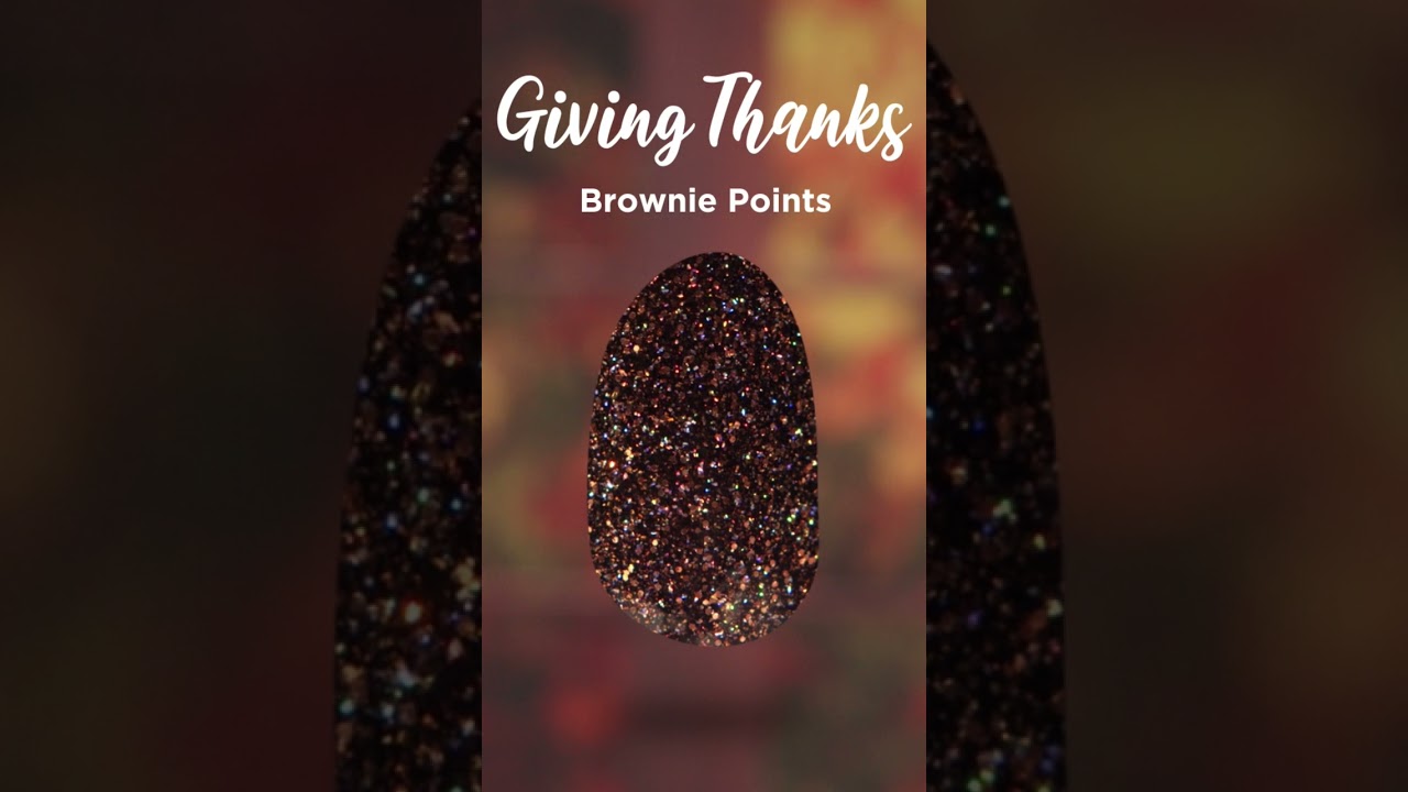 Brownie Points Color Street Giving Thanks Collection. Thanksgiving 2021 ...