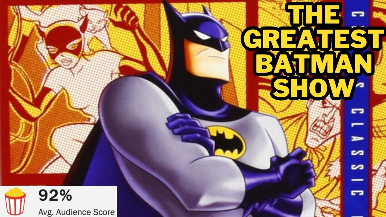 THE GREATEST BATMAN SHOW EVER MADE - YouTube