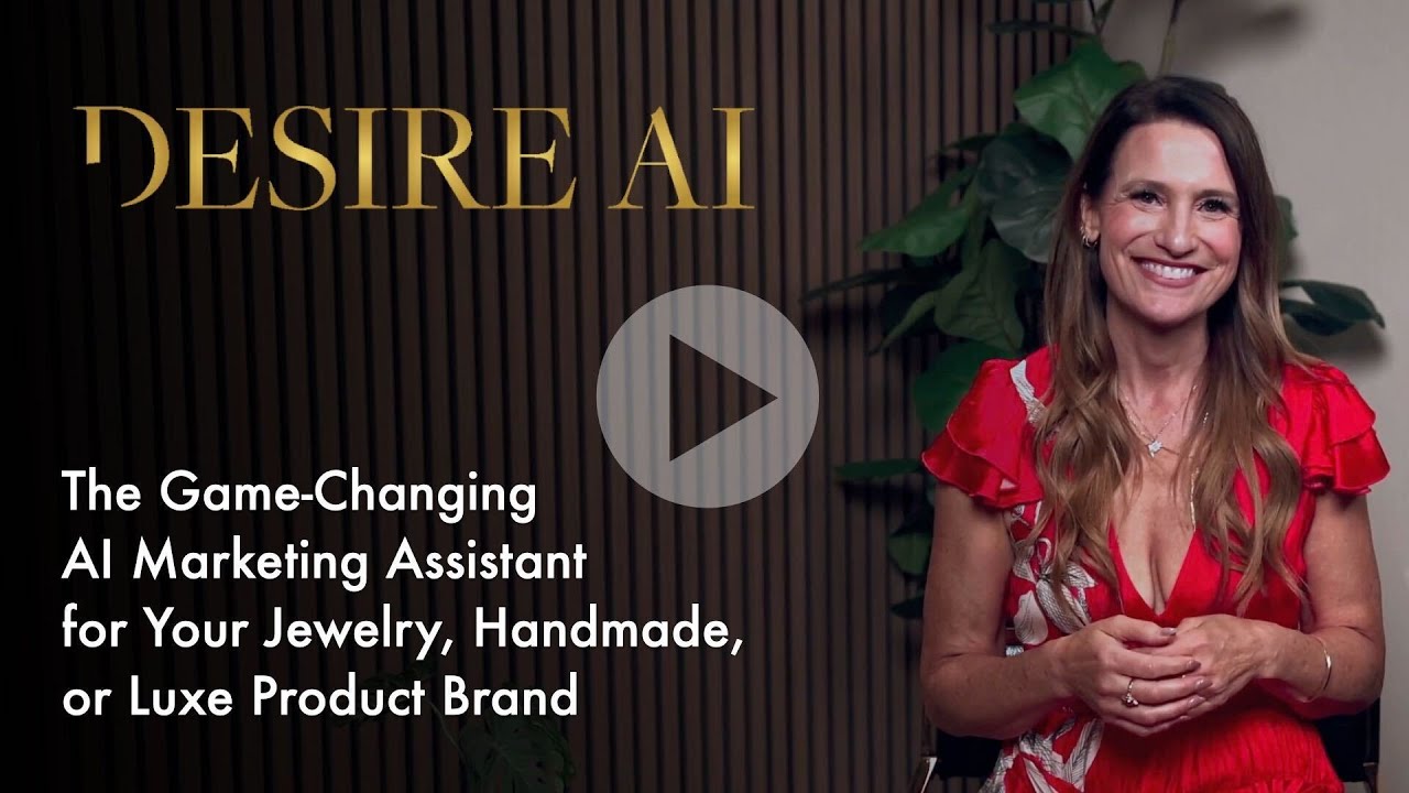 Desire AI - The Game-Changing AI Marketing Assistant for Jewelry ...