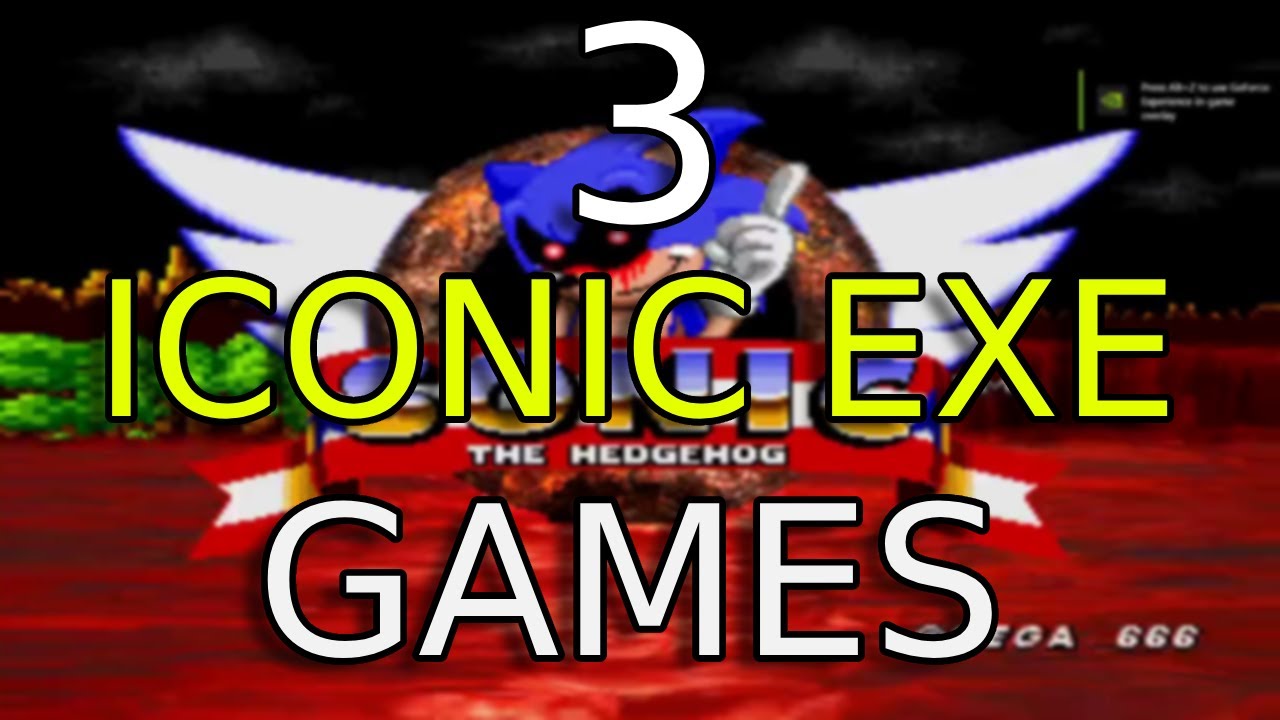 I Played 3 ICONIC EXE Games, Here's What Happened - YouTube