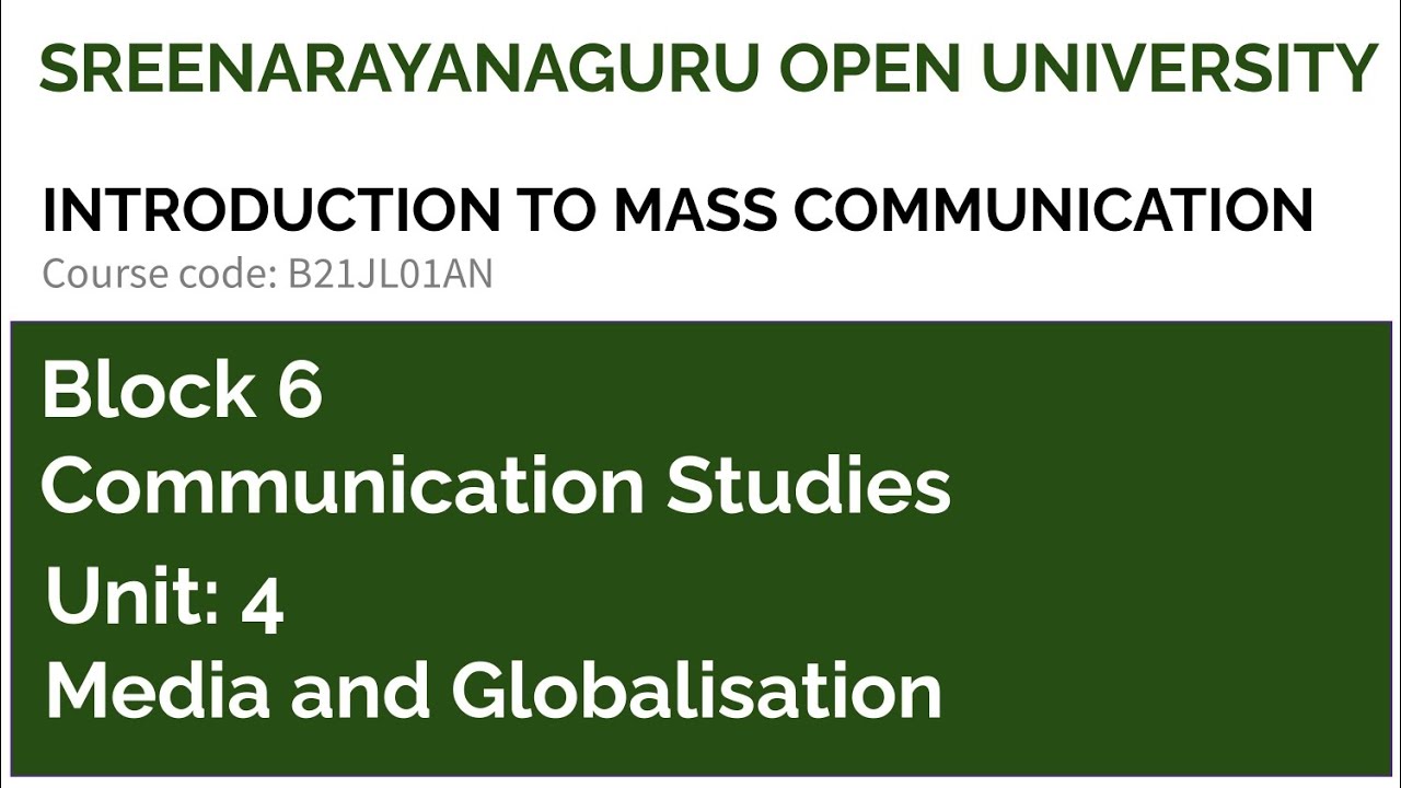 SGOU, Introduction to Mass Communication, Block 6, Unit 4, MEDIA AND ...