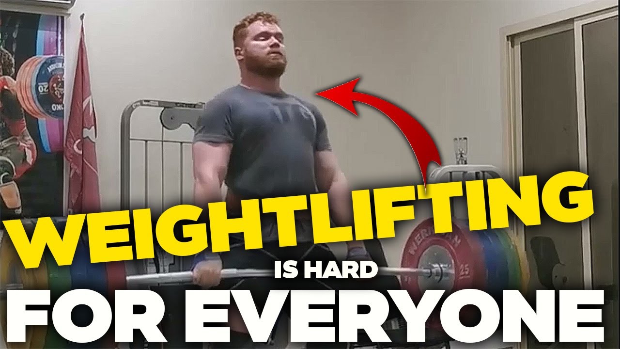 Weightlifting is Hard For Everyone (And That's Okay) - YouTube