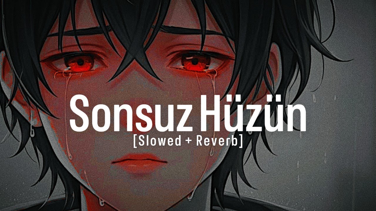 Sad Turkish Music — [Slowed + Reverb] | [Official Audio] | Sonsuz Hüzün ...
