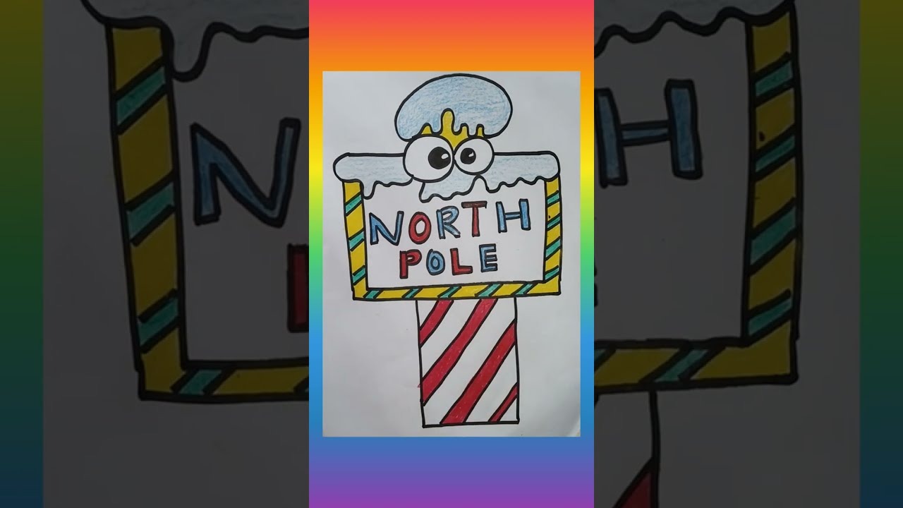 How to Draw The North Pole Sign Step by Step| Christmas Drawing| Easy ...