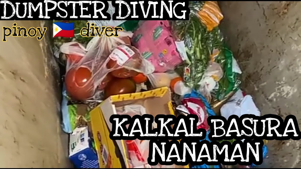 PINOY 🇵🇭 DUMPSTER DIVING || KALKAL BASURA #KA-KALKAL - YouTube