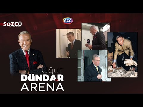 Uğur Dündar ile Arena | Uyuşturucu Çeteleri, 6 Şubat Depremleri, FETÖ'nün Darbe Girişimi