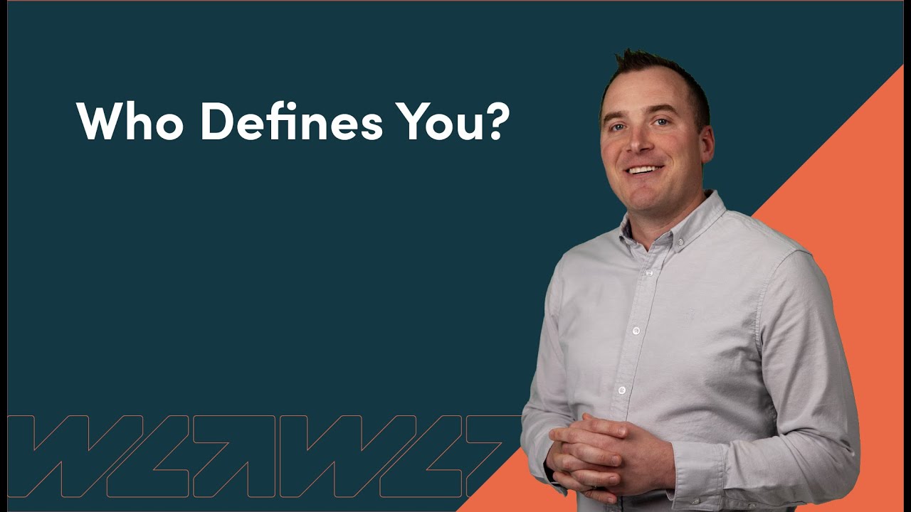 Who Defines You? - YouTube