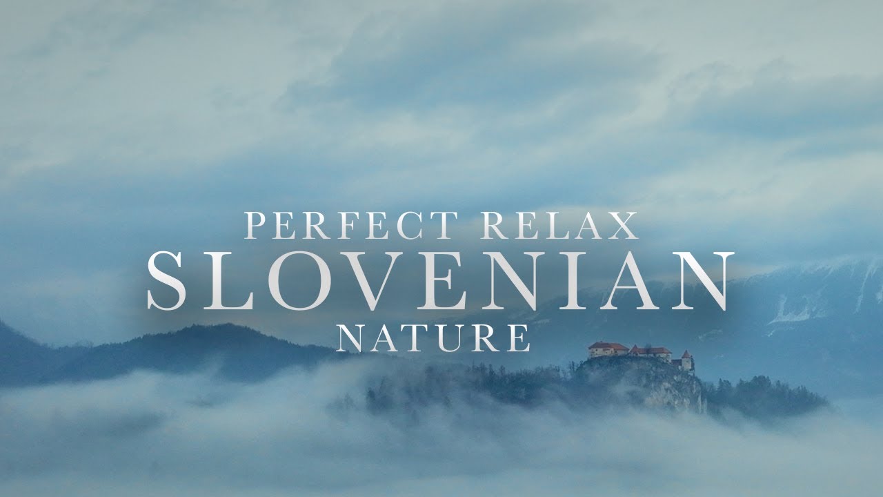 Slovenian Nature 🇸🇮 | Perfect Relax | 4K | Mavic 3 Cine | Music for ...