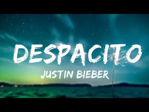 1 Hour |  Justin Bieber - Despacito (Lyrics / Letra) ft. Luis Fonsi & Daddy Yankee  | Loop Lyrics U