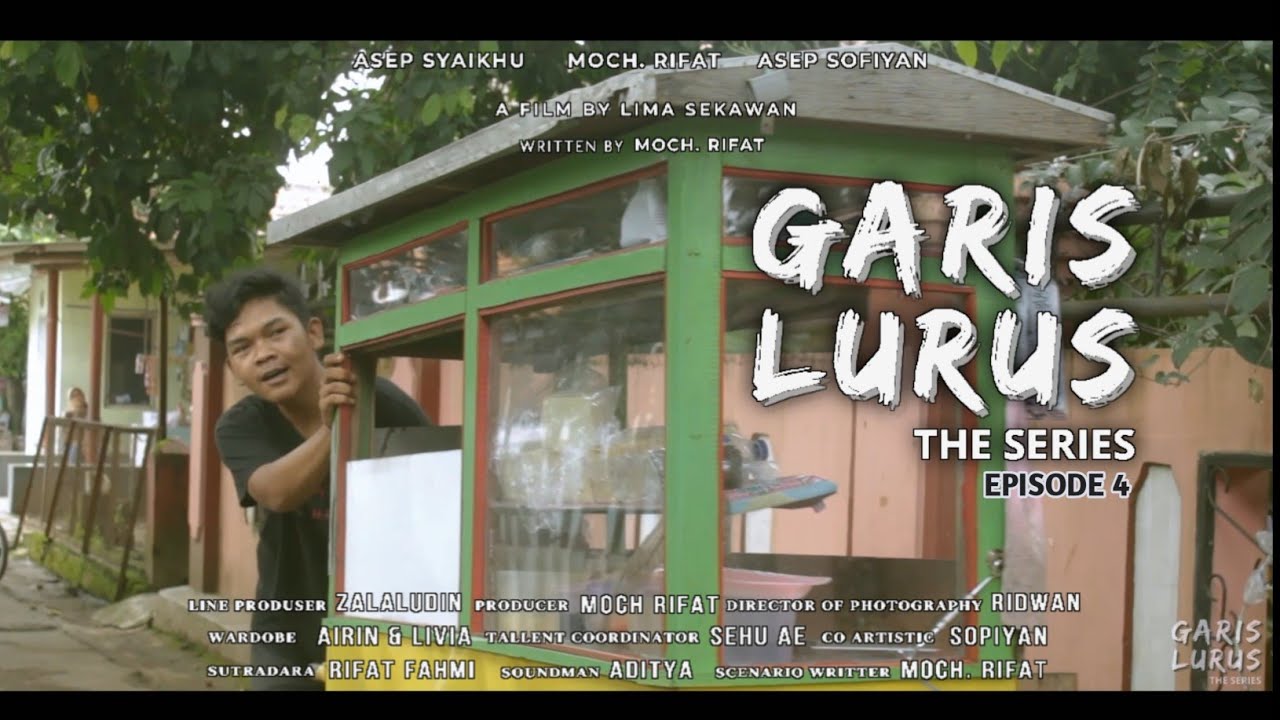 GARIS LURUS THE SERIES (EPISODE 04) - SHORT MOVIE - YouTube