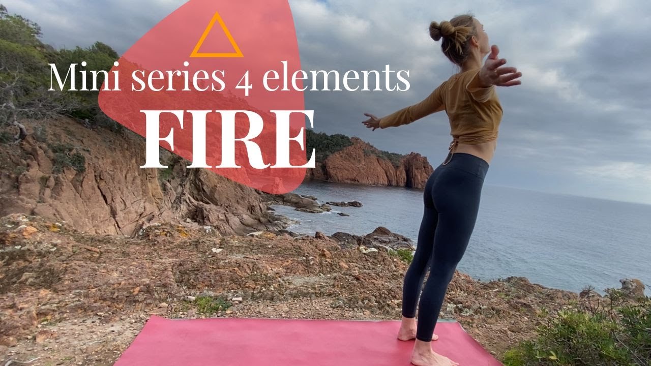 Elemental yoga series I FIRE 🜂 I Strength & Charisma - YouTube