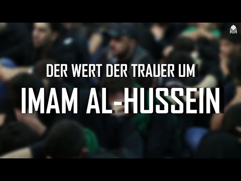 Der Wert des Trauerns um Imam Al-Hussein - Discord Vortrag