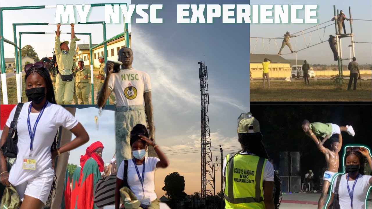 MY NYSC EXPERIENCE || Camp Life+Man O War Drill+Miss Nysc &Mr Macho ...