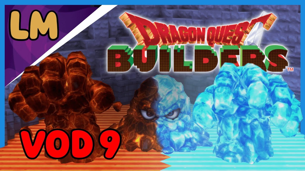 TAKING DOWN MAGMALICE! | Dragon Quest Builders - Stream 9 - YouTube