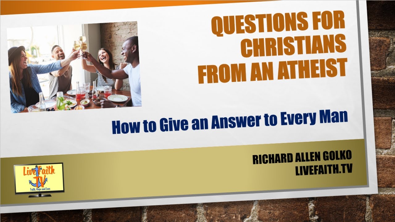 Questions for Christians from an Atheist - YouTube