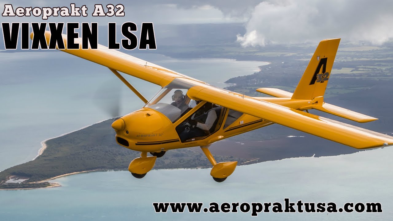 Aeroprakt A32 Vixxen, Light Sport Aircraft, Aeroprakt USA Midwest LSA ...