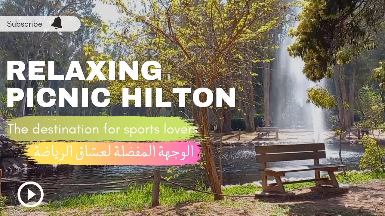 Relaxing picnic-Foret urbaine ibn sina Hilton Rabat - YouTube