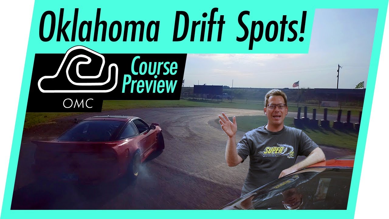 How To Drift - Oklahoma Motorsports Complex (Course Preview and ...