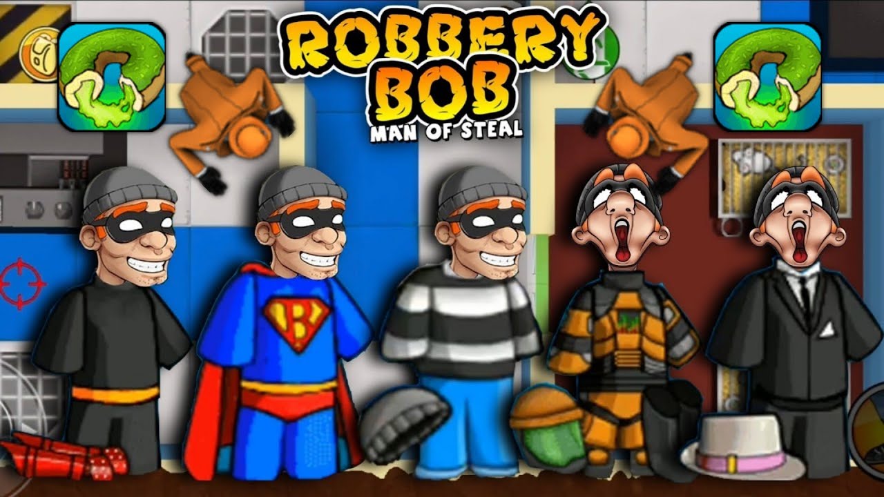 Robbery Bob - All Costumes Funny Video Game Part 194 - YouTube