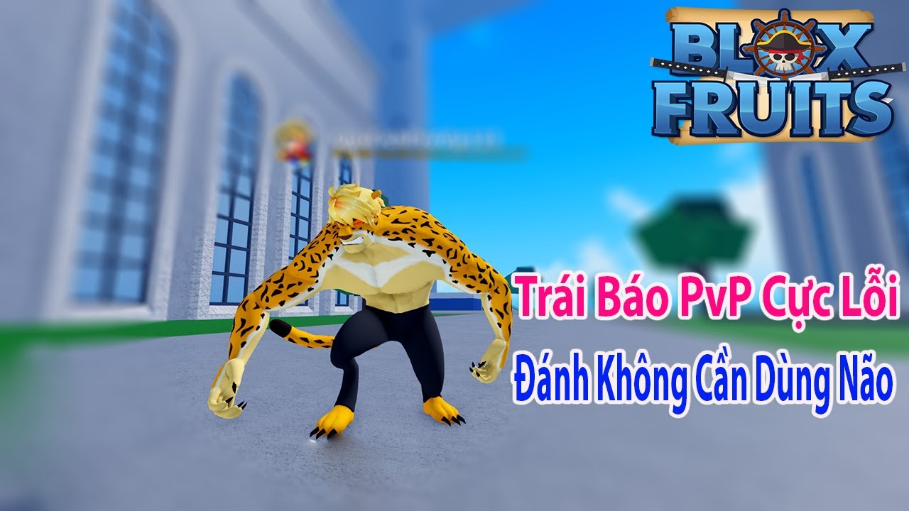 Roblox - Trái Leopard PvP Cực Lỗi Đấm Thường Cũng Có Kill | Blox Fruits ...