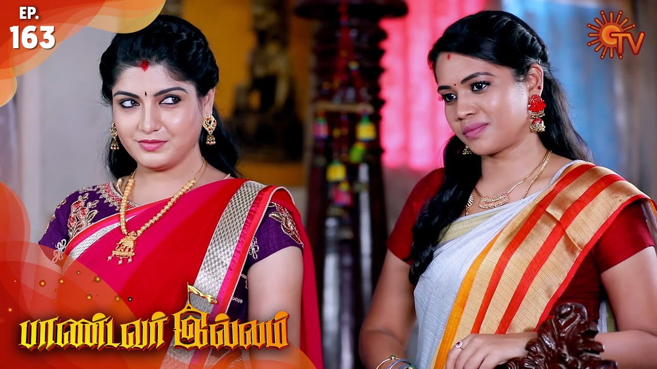 Pandavar Illam - Episode 163 | 5th February 2020 | Sun TV Serial ...