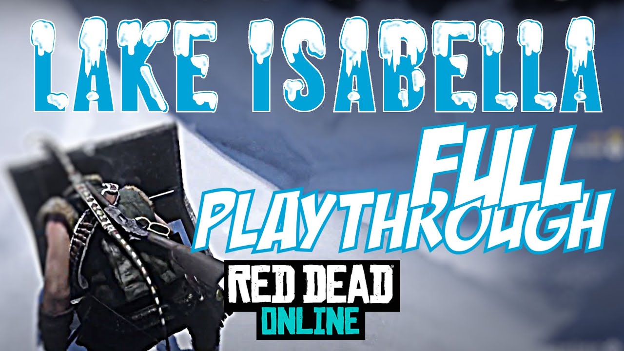 Lake Isabella Treasure Map Glitch Full Playthrough - step by step ...