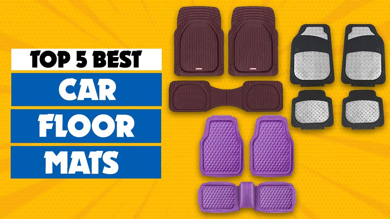 Top 5 Best Car Floor Mats 2025 | Affordable & Durable Car Mats for ...